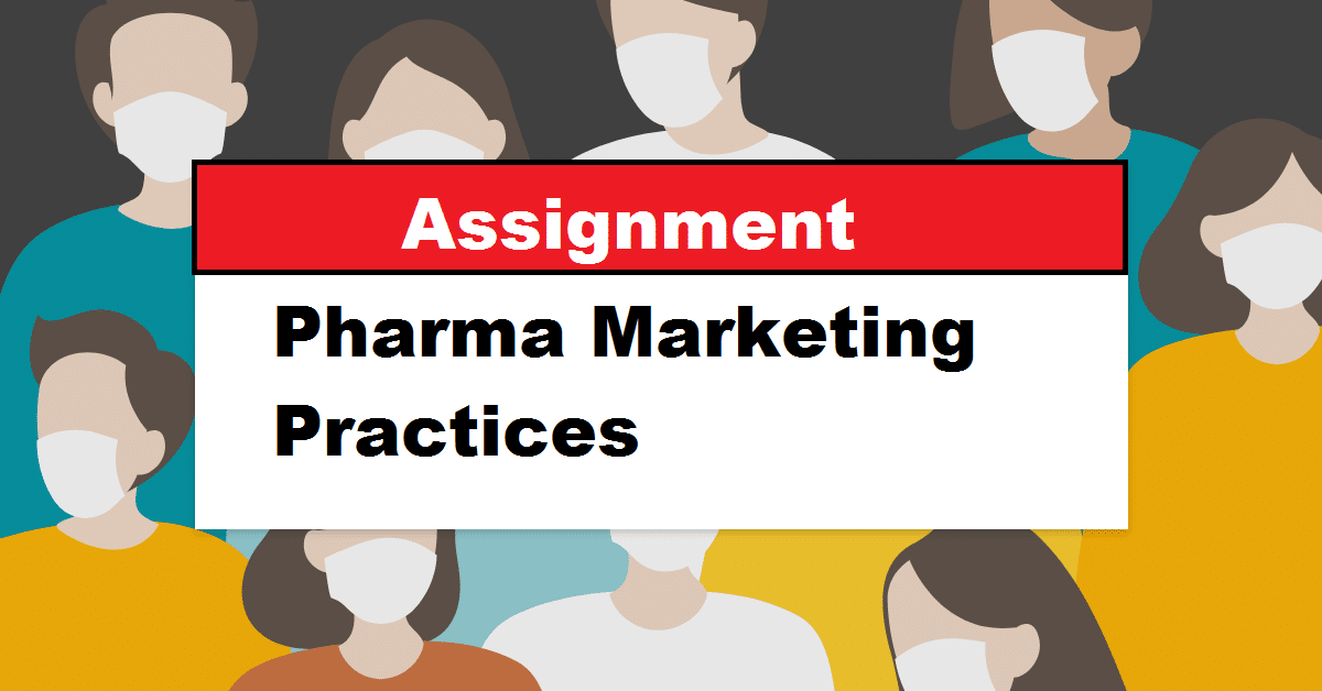 Overview of Pharma marketing practices - PHARMA PUSH